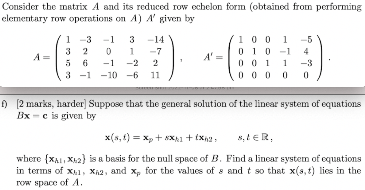 Solved Consider the matrix A and its reduced row echelon | Chegg.com