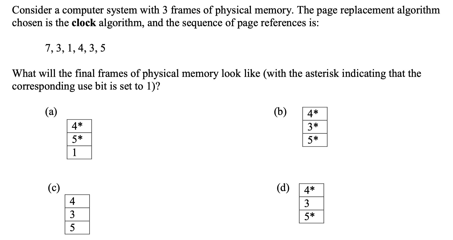 Solved Consider a computer system with 3 frames of physical | Chegg.com