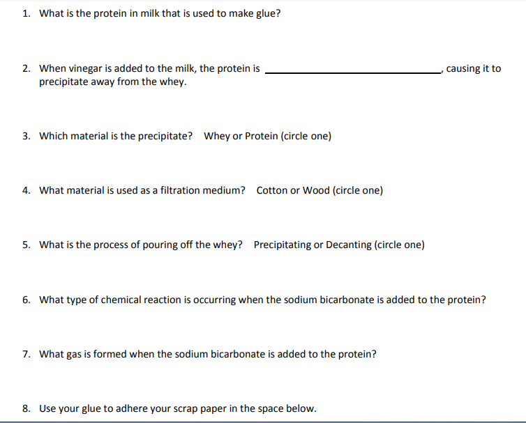 Solved Glue is commercially made from the casein found in | Chegg.com