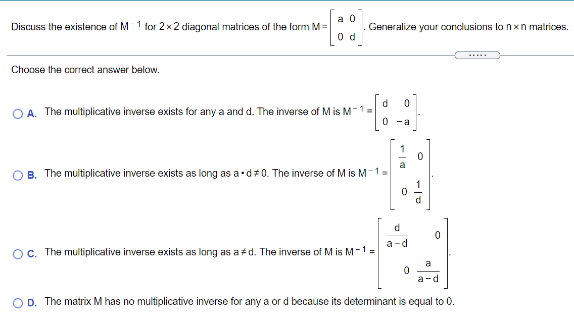 Solved a 0 Discuss the existence of M-1 for 2x2 diagonal | Chegg.com