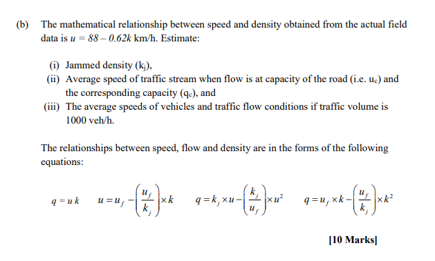 Solved (b) The mathematical relationship between speed and | Chegg.com