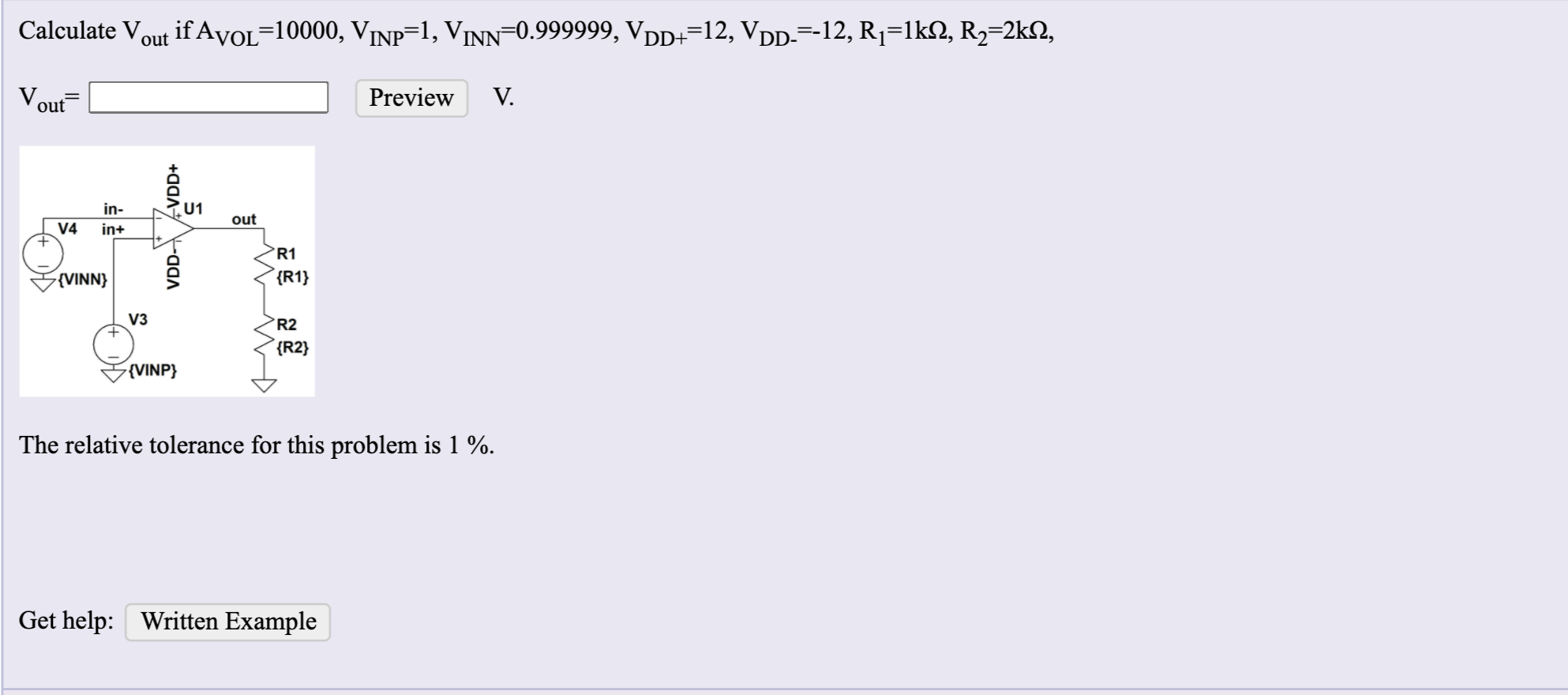 Solved Calculate Vout if Avoc=10000, VINP=1, VINN=0.999999, | Chegg.com