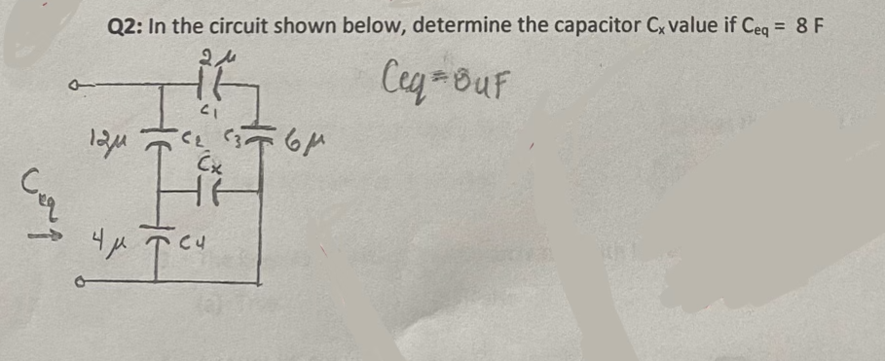 Solved Q2: In the circuit shown below, determine the | Chegg.com Solved Q2: In the circuit shown below, determine the | Chegg.com
