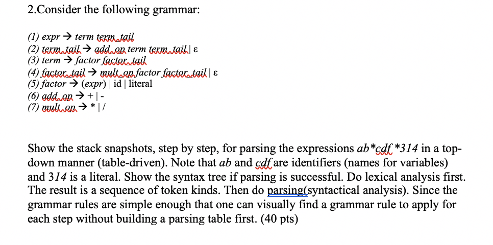 Solved 2.Consider the following grammar: (1) expr → term | Chegg.com