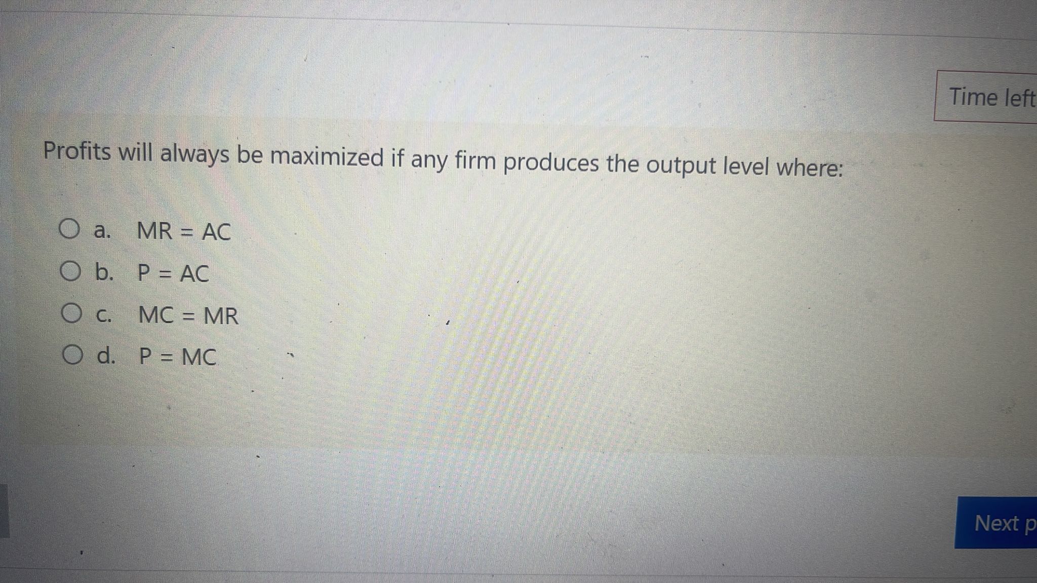 Solved Profits will always be maximized if any firm produces | Chegg.com