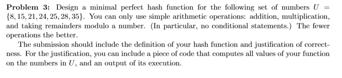 Solved Problem 3 Design A Minimal Perfect Hash Function For
