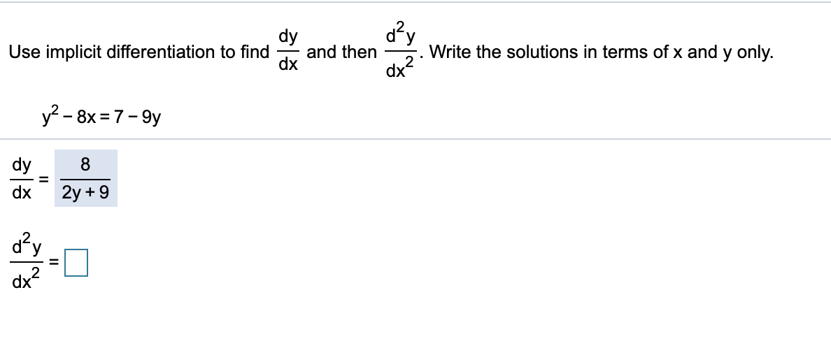Solved Use implicit differentiation to find dy day and then | Chegg.com