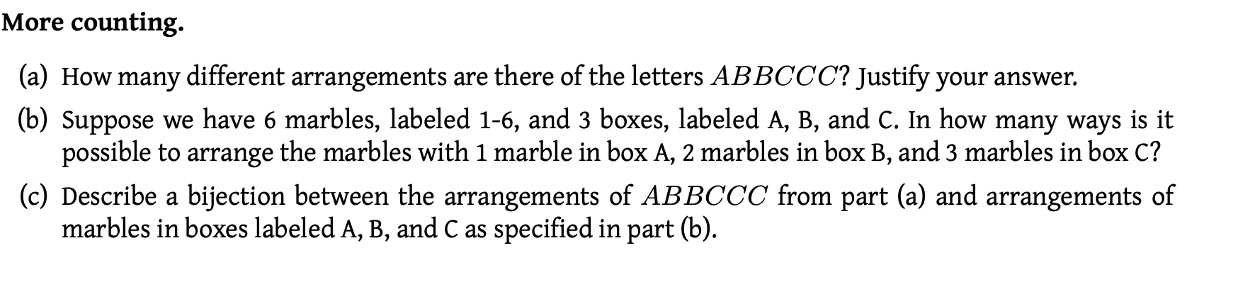 Solved More counting. (a) How many different arrangements | Chegg.com