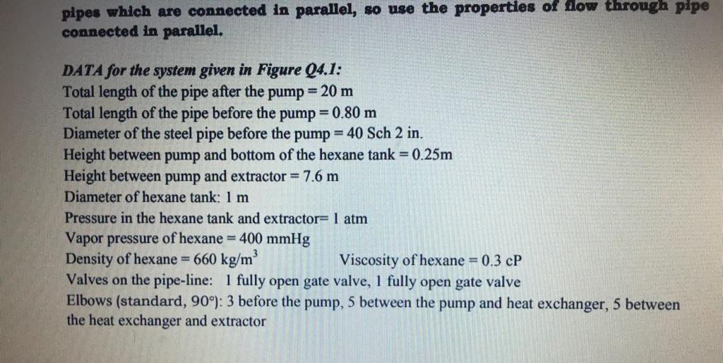 Q4. Dimensions of a pipe-line carrying hexane from | Chegg.com