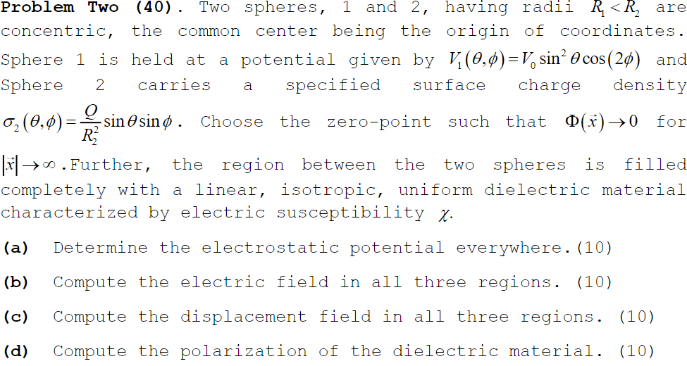 Solved a Problem Two (40). Two spheres, 1 and 2, having | Chegg.com
