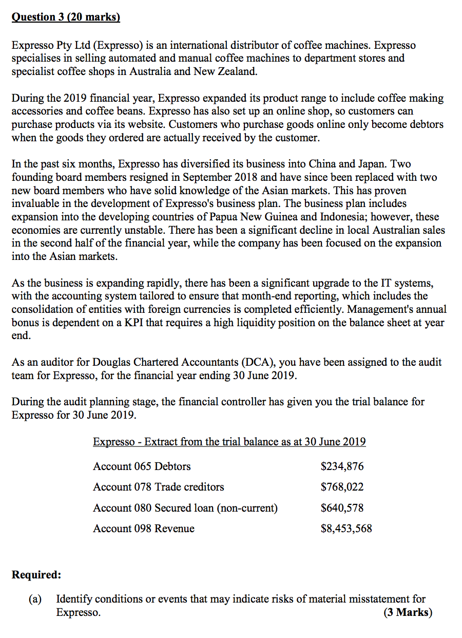 Question 3 (20 marks) Expresso Pty Ltd (Expresso) is | Chegg.com
