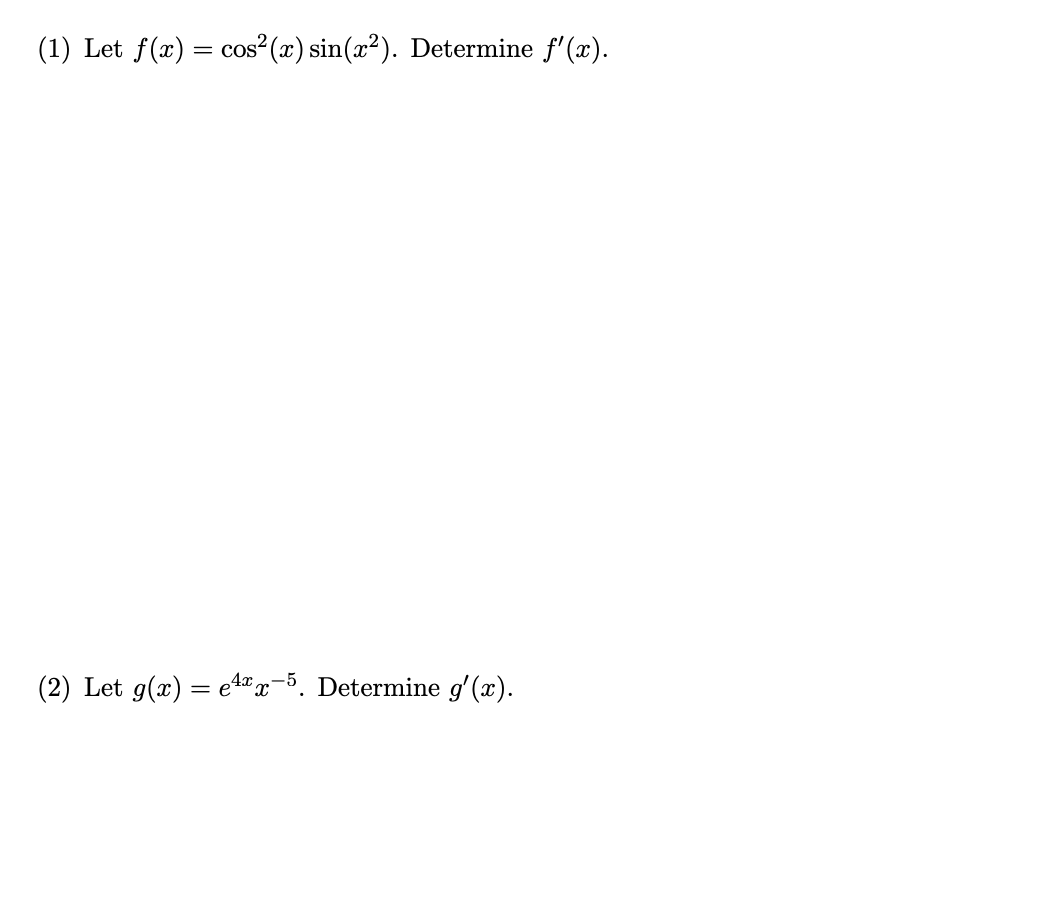 Solved (1) Let f(x)=cos2(x)sin(x2). Determine (2) Let | Chegg.com