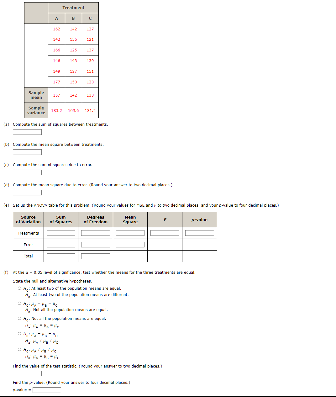 Solved (b) Compute the mean square between treatments. (c) | Chegg.com