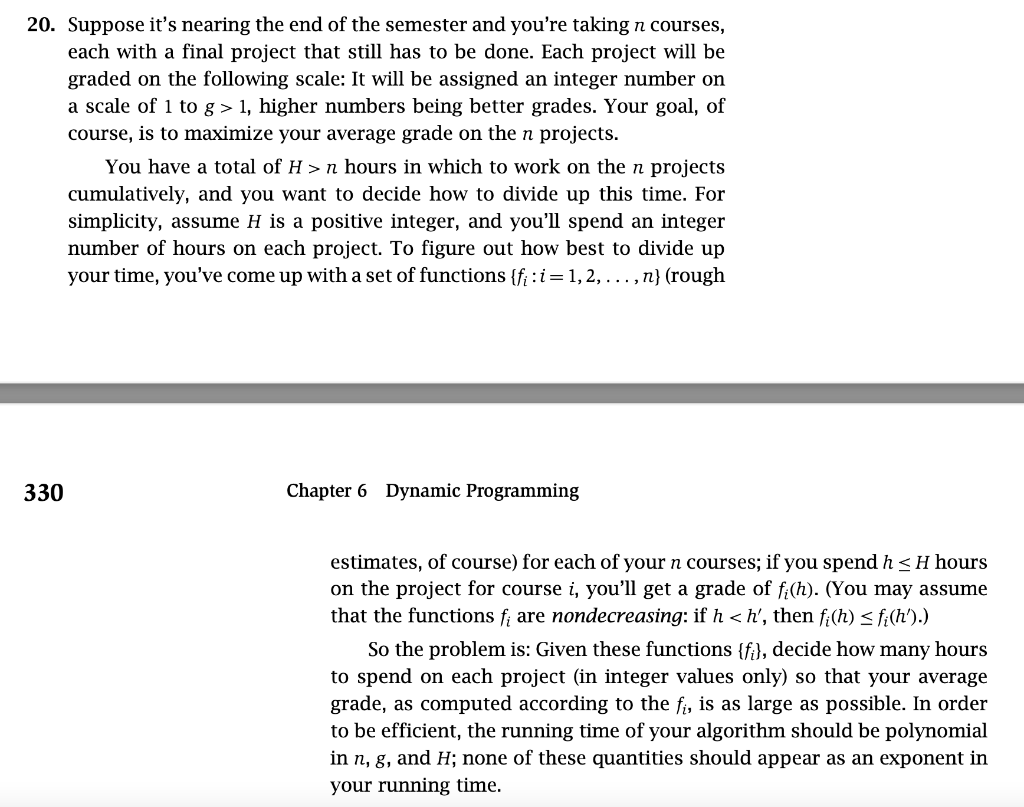 Solved 20. Suppose it's nearing the end of the semester and | Chegg.com