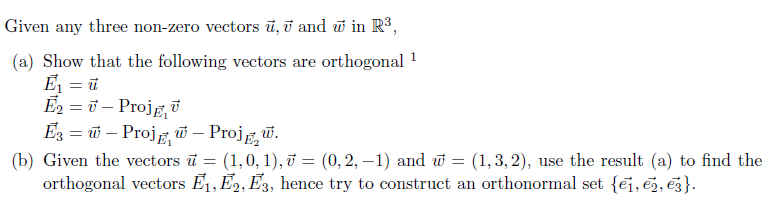 Solved Given any three non-zero vectors ū, ū and in R3, (a) | Chegg.com