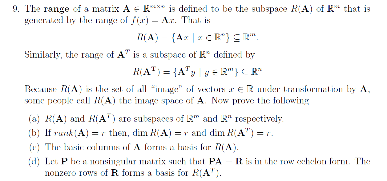 Solved 9. The range of a matrix A E Rmxn is defined to be | Chegg.com