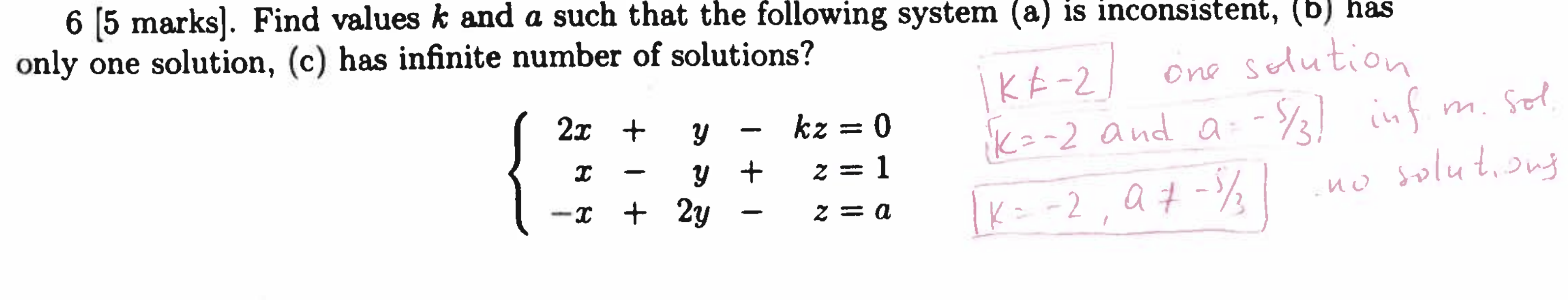 Solved 6 [5 ﻿marks]. ﻿Find values k ﻿and a such that the | Chegg.com