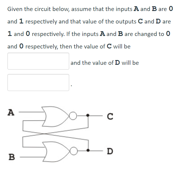 Solved Given the circuit below, assume that the inputs A and | Chegg.com