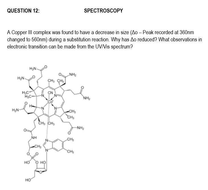 Solved QUESTION 12: SPECTROSCOPY A Copper III complex was | Chegg.com