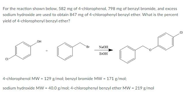 Solved For the reaction shown below, 582mg of | Chegg.com