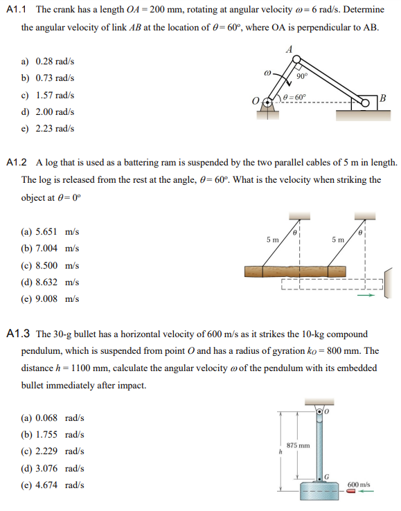 Solved A1.1 The crank has a length OA=200 mm, rotating at | Chegg.com