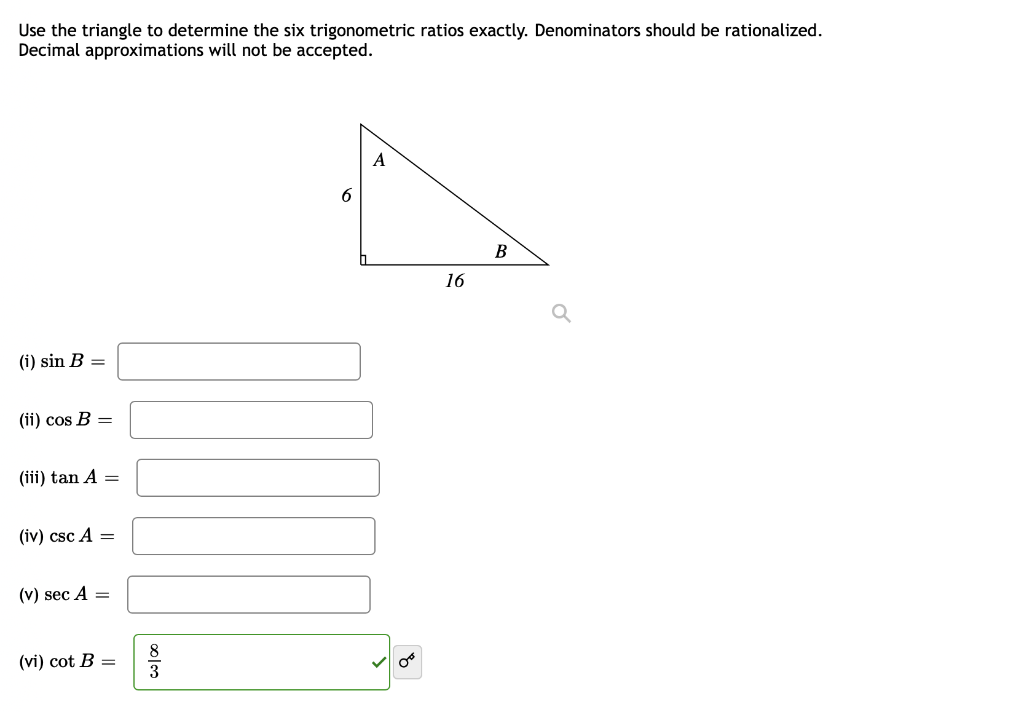Solved Use the triangle to determine the six trigonometric | Chegg.com