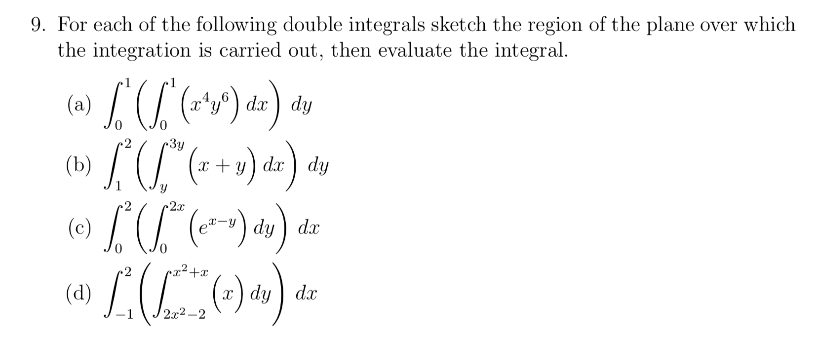 Solved 9. For each of the following double integrals sketch | Chegg.com