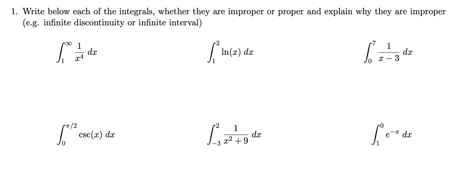 Solved Write below each of the integrals, whether they are | Chegg.com