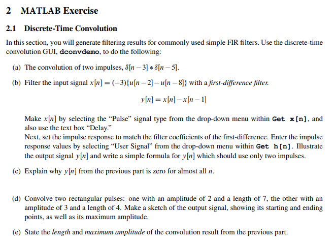 Solved 2 MATLAB Exercise 2.1 Discrete-Time Convolution In | Chegg.com