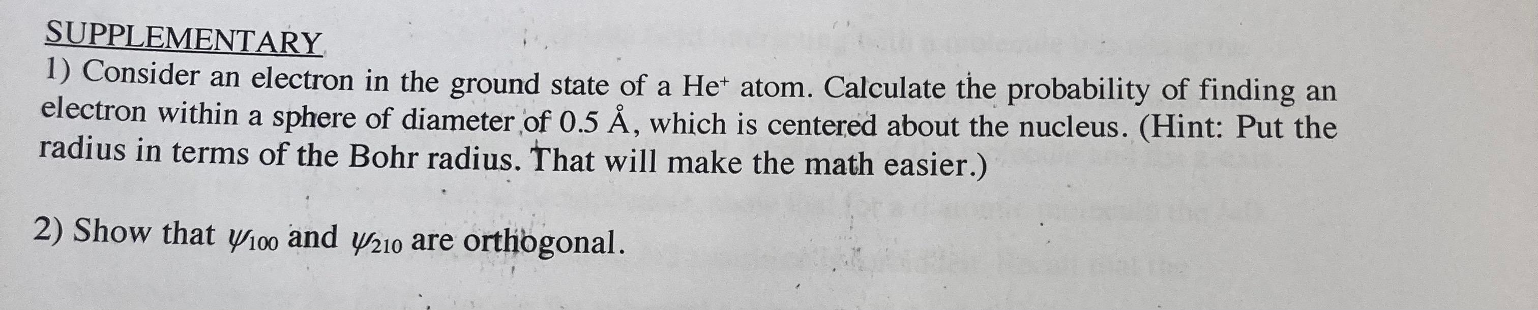 Solved SUPPLEMENTARY 1) Consider an electron in the ground | Chegg.com