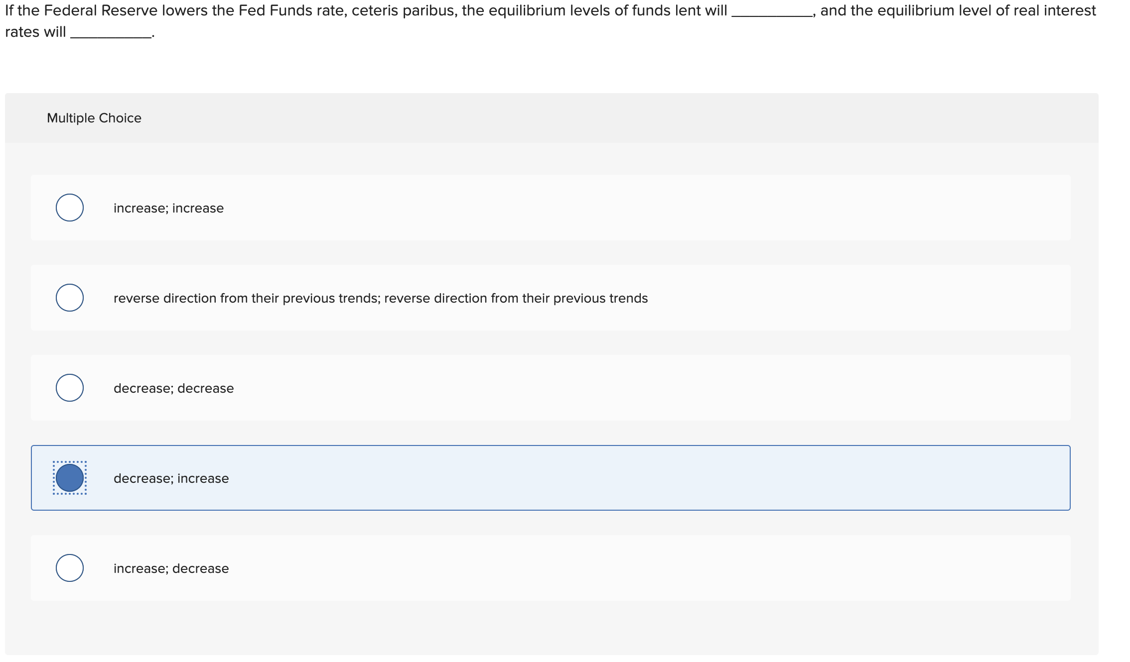 Solved If the Federal Reserve lowers the Fed Funds rate, | Chegg.com