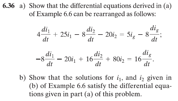 Solved 6.36 a) Show that the differential equations derived | Chegg.com