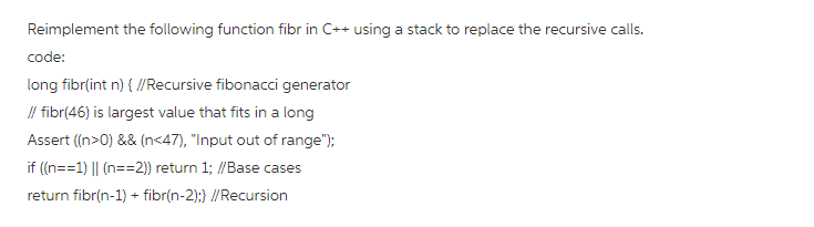 Solved Reimplement The Following Function Fibr In C Using A