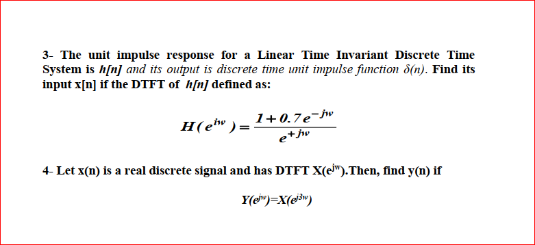 Solved 3- The unit impulse response for a Linear Time | Chegg.com