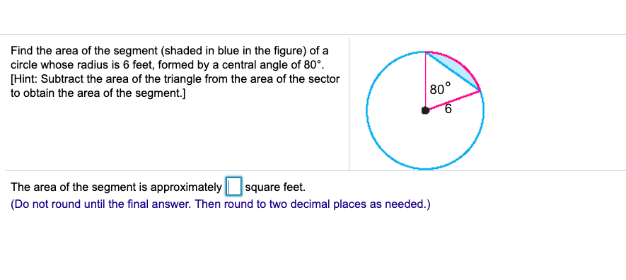 Solved Find the area of the segment (shaded in blue in the | Chegg.com