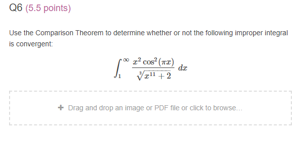 Solved Q6 (5.5 points) Use the Comparison Theorem to | Chegg.com