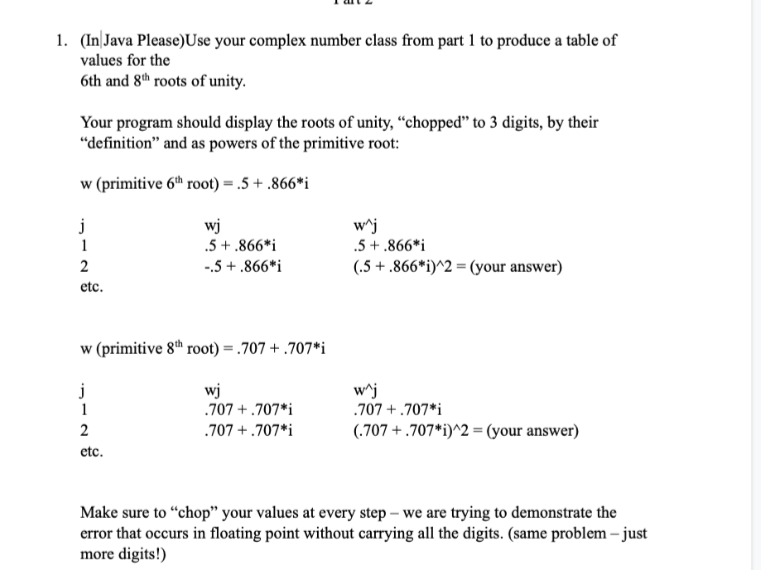 Solved 1 In Java Pleaseuse Your Complex Number Class From 