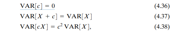 Solved VAR[c]=0VAR[X+c]=VAR[X]VAR[cX]=c2VAR[X] | Chegg.com