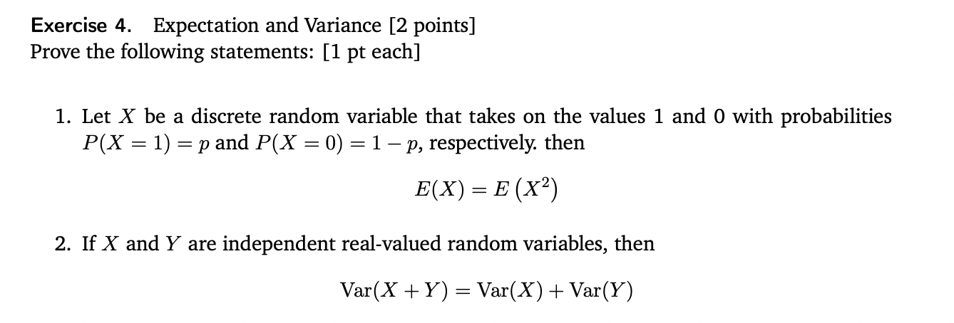 Solved Exercise 4. Expectation and Variance [2 points] Prove | Chegg.com