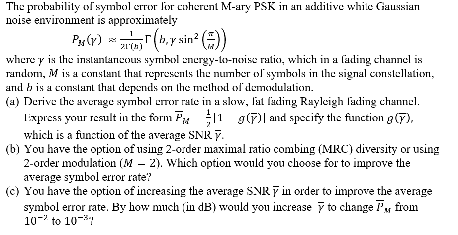 The probability of symbol error for coherent M-ary | Chegg.com
