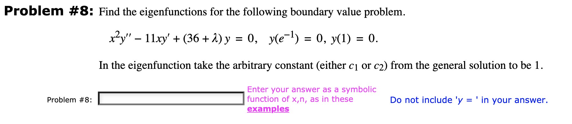 Solved Problem #8: Find the eigenfunctions for the following | Chegg.com
