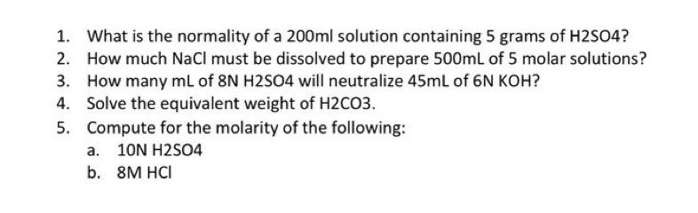 Solved 1. What is the normality of a 200ml solution | Chegg.com