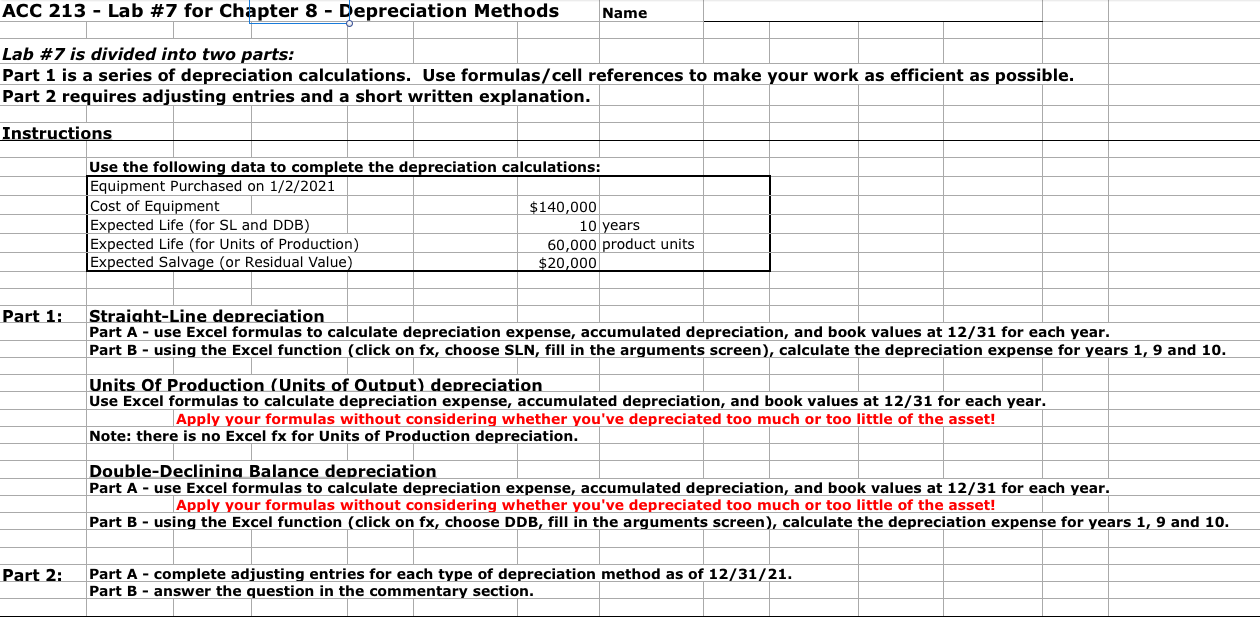 Solved ACC 213 - Lab #7 for Chapter 8 - Depreciation Methods | Chegg.com