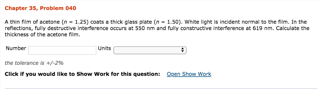 Solved Chapter 35, Problem 040 A thin film of acetone | Chegg.com