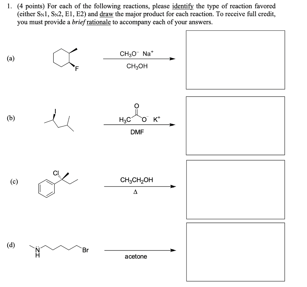 Solved 1. (4 points) For each of the following reactions, | Chegg.com