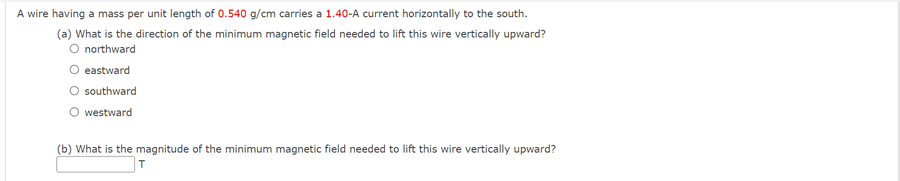 Solved A wire having a mass per unit length of 0.540 g/cm | Chegg.com