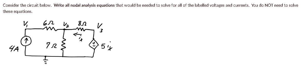 Solved Consider the circuit below. Write all nodal analysis | Chegg.com