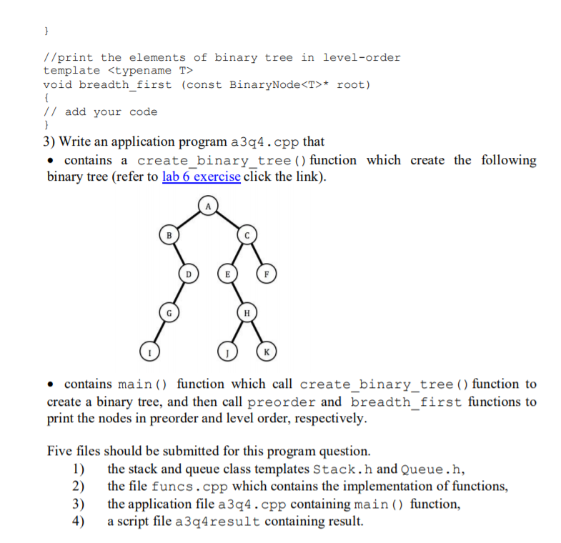 Solved 4. [30 marks] (Binary tree) Write 1) a non-recursive | Chegg.com