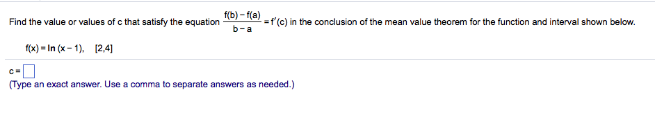 Solved Find the value or values of c that satisfy the | Chegg.com