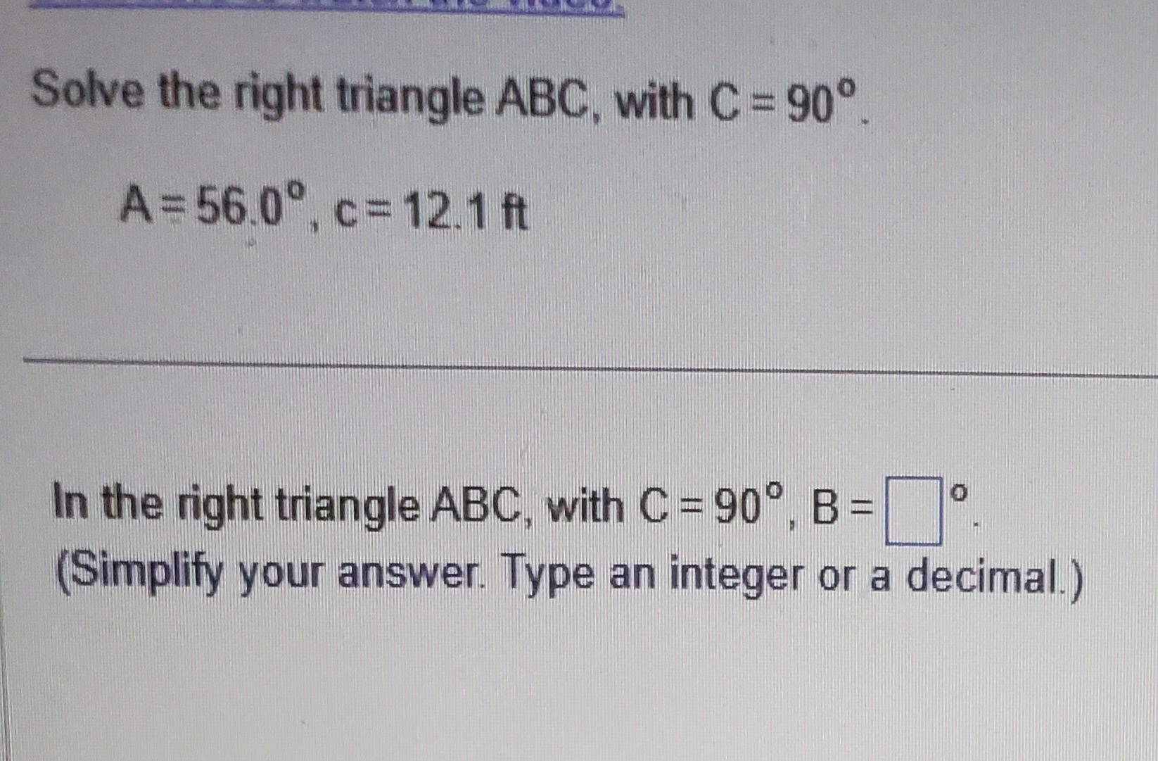 Solved Solve the right triangle ABC, with | Chegg.com